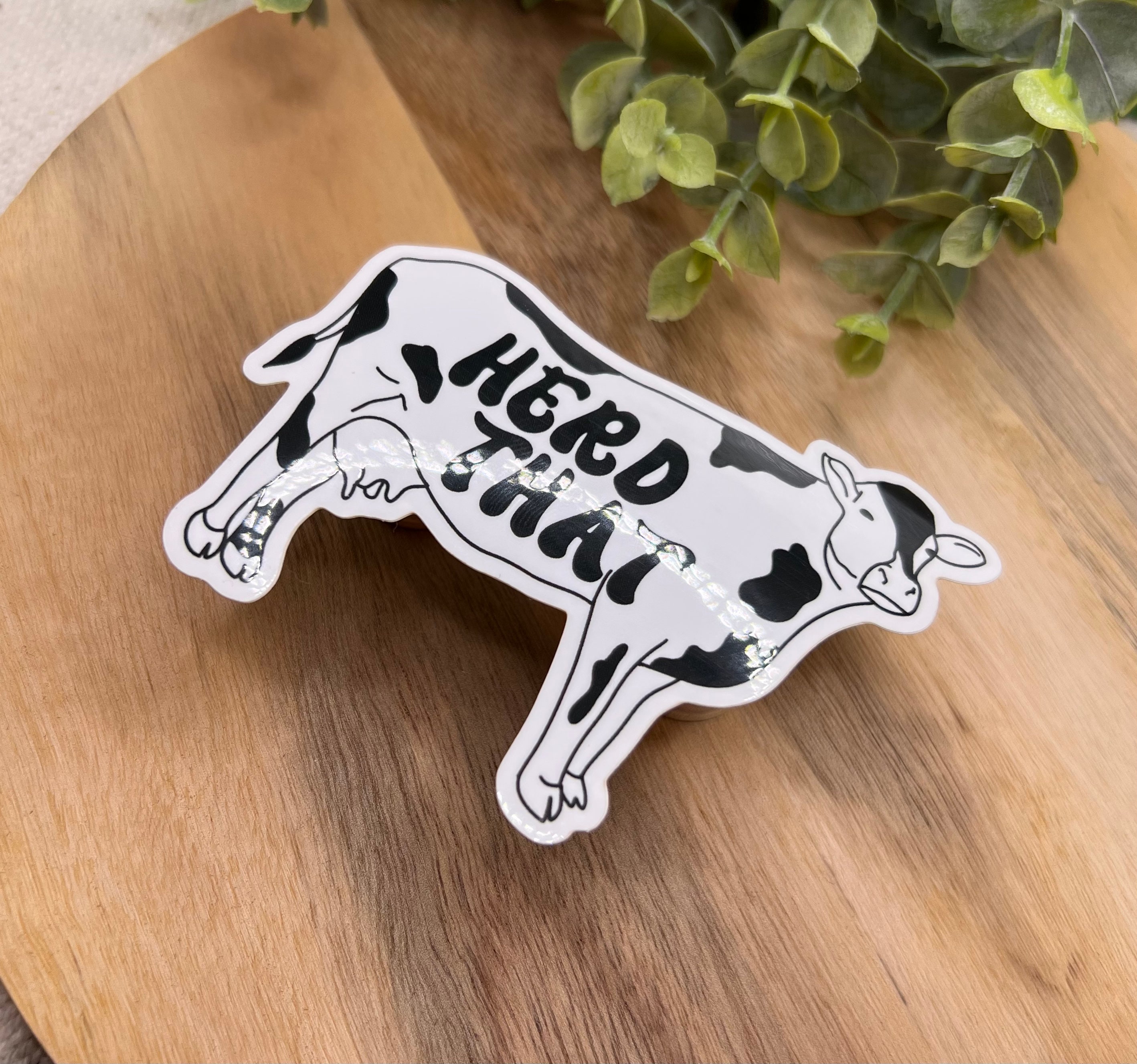 Herd That Cow Sticker WATERPROOF - Etsy