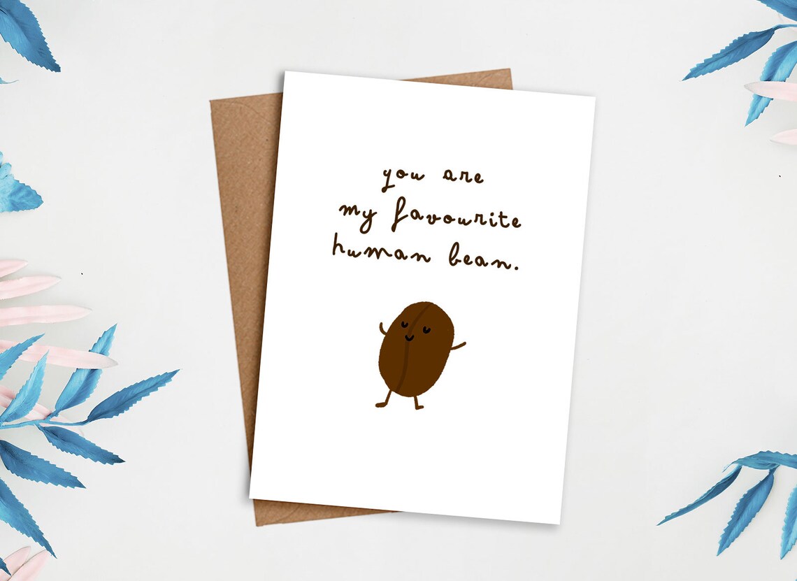 You Are My Favourite Bean Anniversary Card | Cute Card, Quarantine Card ...
