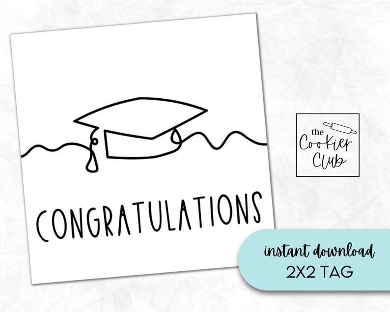 Congratulations Graduate Printable Graduation Tag Cookie - Etsy