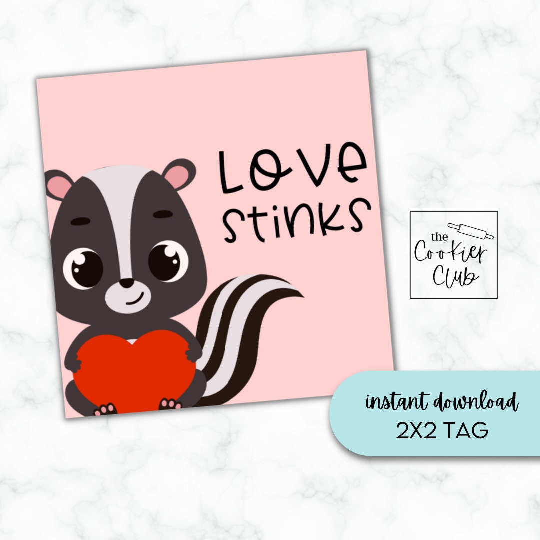 Love Stinks - Valentine's Day - Printable Cookie Tags - Gift Tag ...