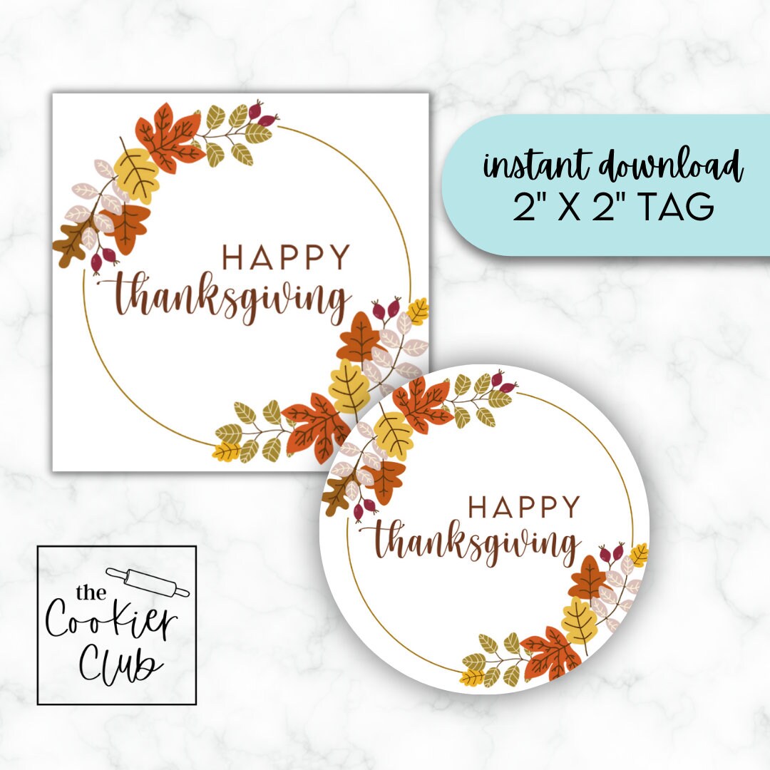Happy Thanksgiving - Leaves - Printable Treat Tag/sticker - Cookie Tag ...