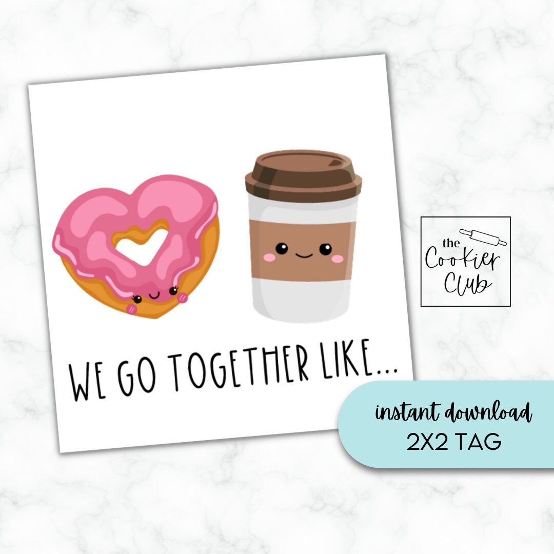 We Go Together Like BUNDLE - Valentine's Day - Printable Cookie Tags ...