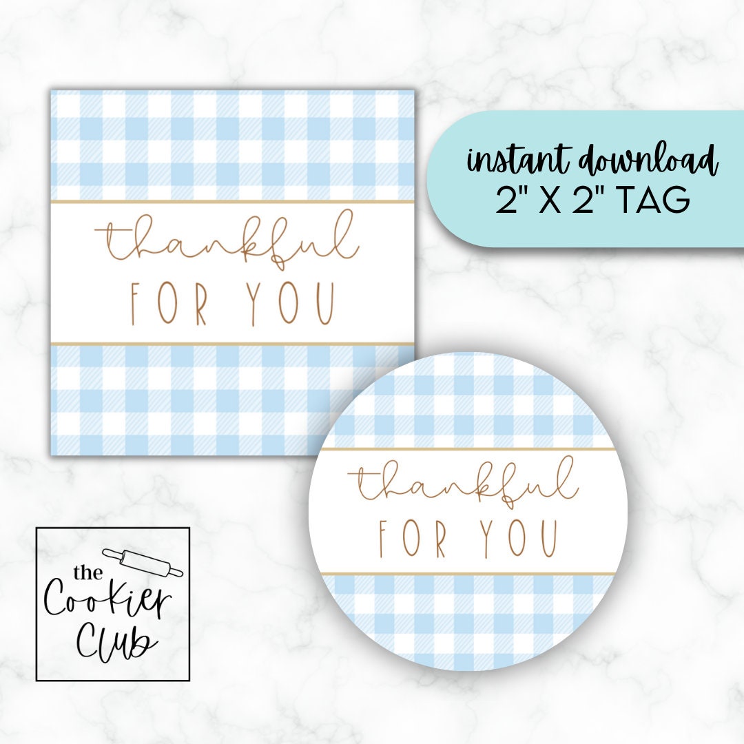 Thankful for You - Gingham - Printable Treat Tag/sticker - Cookie Tag ...
