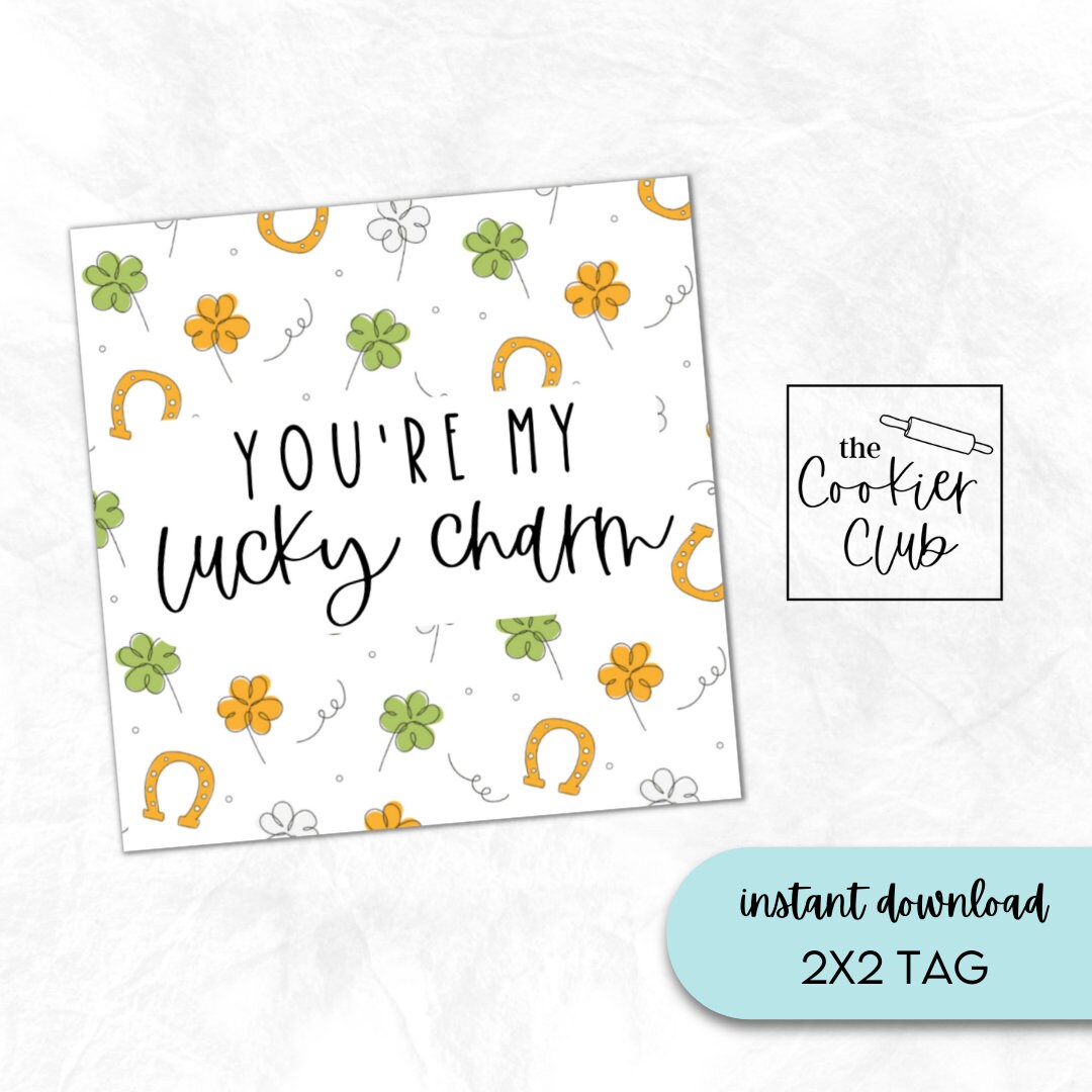 You're My Lucky Charm Bundle - St. Patrick's Day - Printable Cookie ...