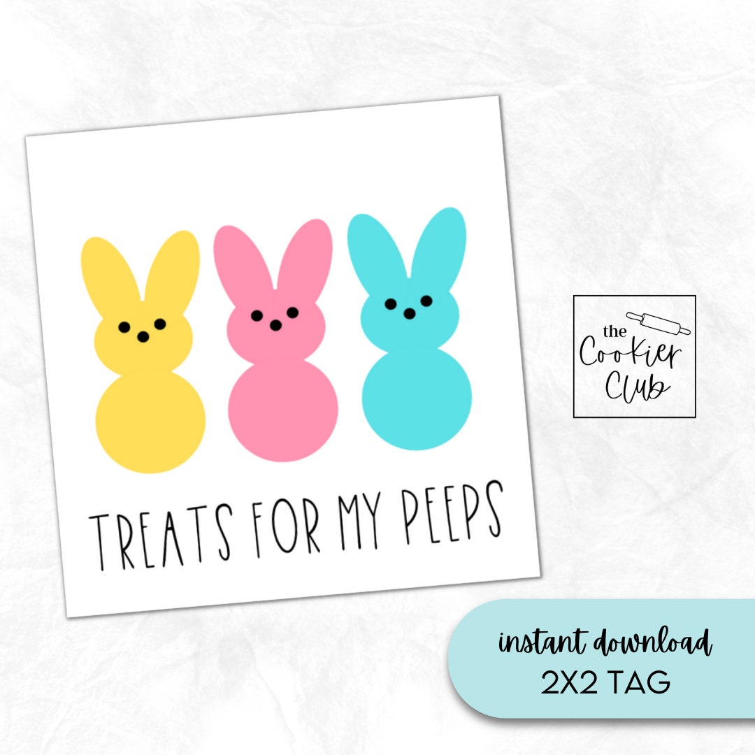 Treats for My Peeps - Printable Easter Cookie Tag - Gift Tag - Digital ...