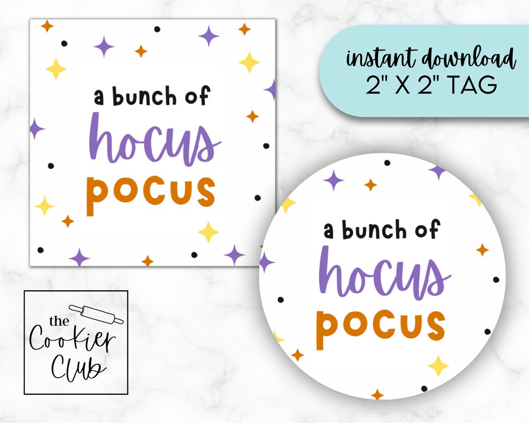 Hocus Pocus V2- Printable Treat Tag - Cookie Tag -digital Download ...