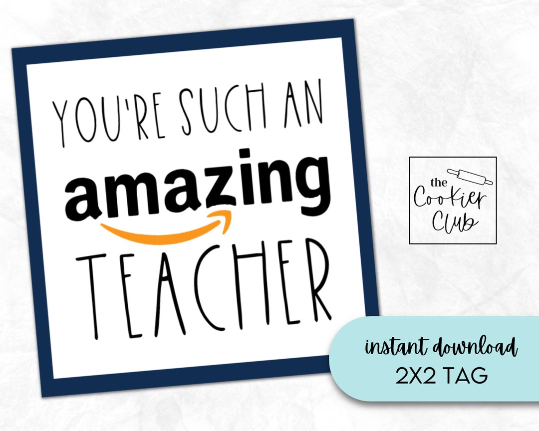 You're an Amazing Teacher - Amazon Gift Card Theme - Printable Teacher ...