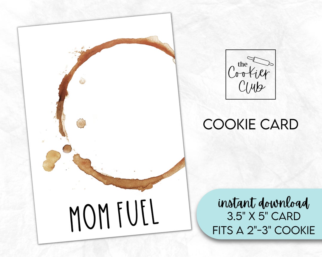 Mom Fuel - Coffee Lover - 3.5" X 5" Printable Mini Cookie Card - Mother ...