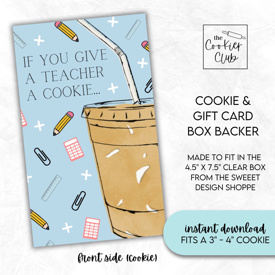 Teacher Appreciation Printable Cookie Card & Coffee Gift Card Holder ...
