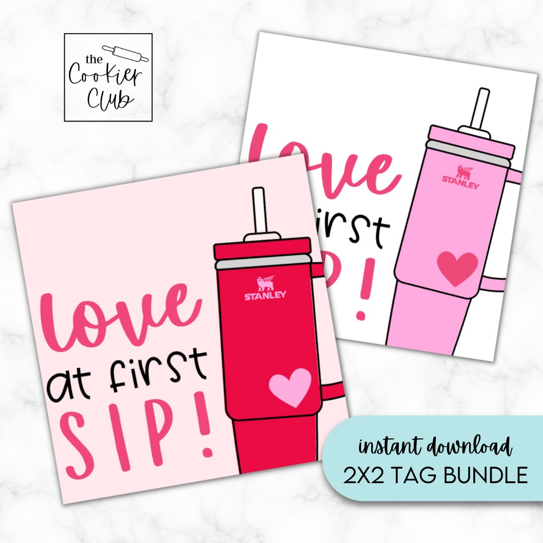 Love at First Sip Bundle - Stanley Cup - Valentine's Day - Printable ...