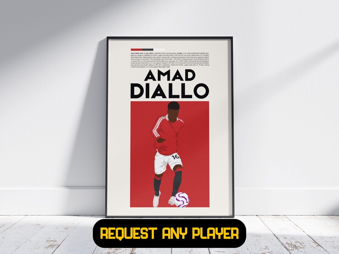 Amad Diallo Man Utd - Football Poster Gift, Gift for Him/her, Man Utd ...