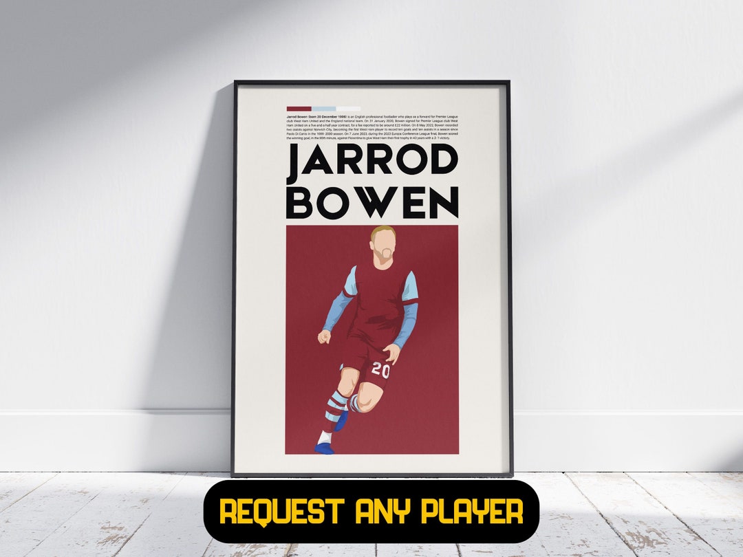 Jarrod Bowen West Ham - Football Poster Gift, Gift for Him/her, West ...