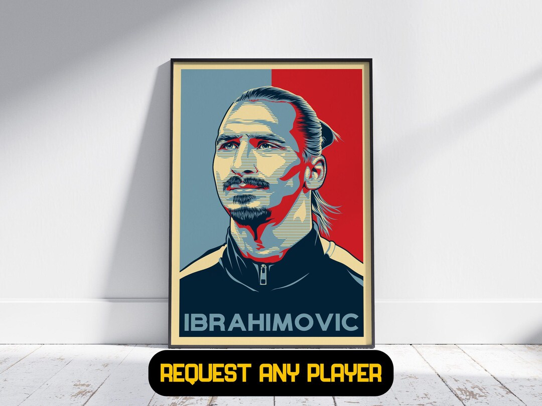 Zlatan Ibrahimović Hope Style - Football Poster Gift, Gift for Him/her ...