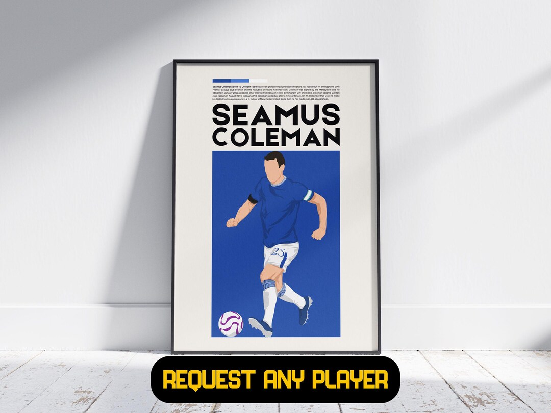 Séamus Coleman Everton - Football Poster Gift, Gift for Him/her ...