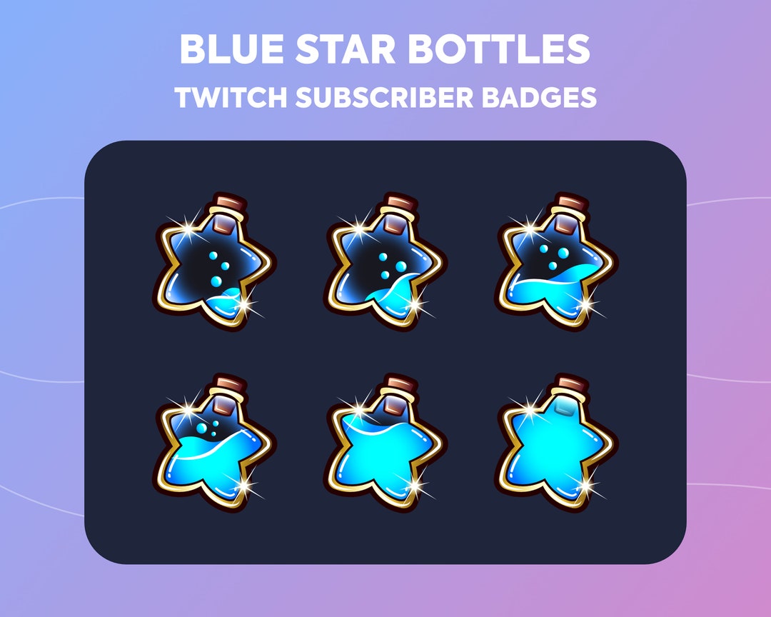 Twitch Sub Badges / Cheer Bit Badges - Blue Star Bottles - Etsy