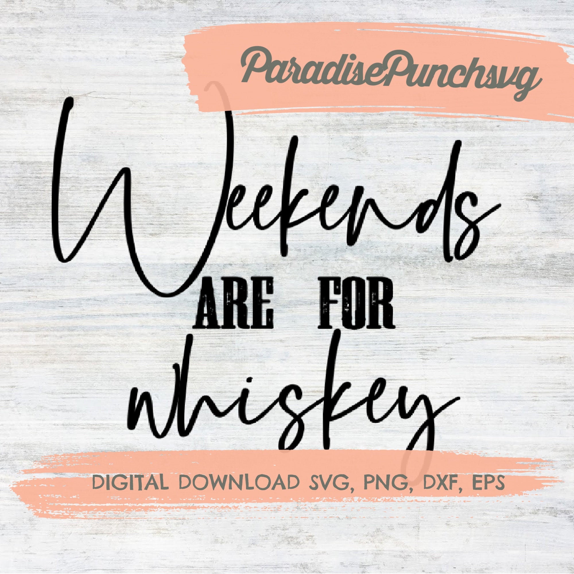 Weekends Are for Whiskey commercial Use Cut File, Drinking Shirt Svg ...