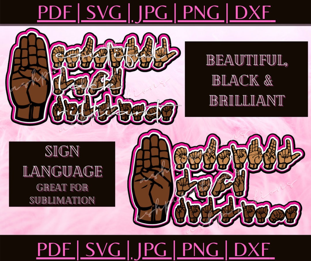 Beautiful Black & Brilliant ASL Sublimation | Vector | JGP | PNG | Pdf ...