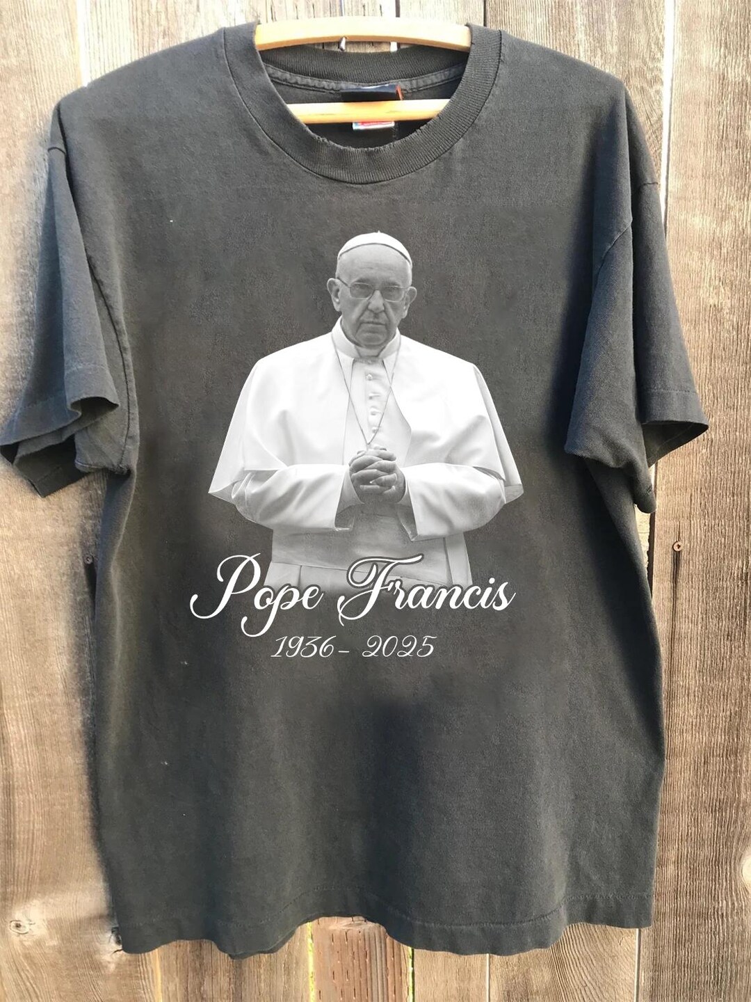 Pope Francis 1936 2025 Tshirt, RIP Pope Francis Shirt, God Bless Pope ...