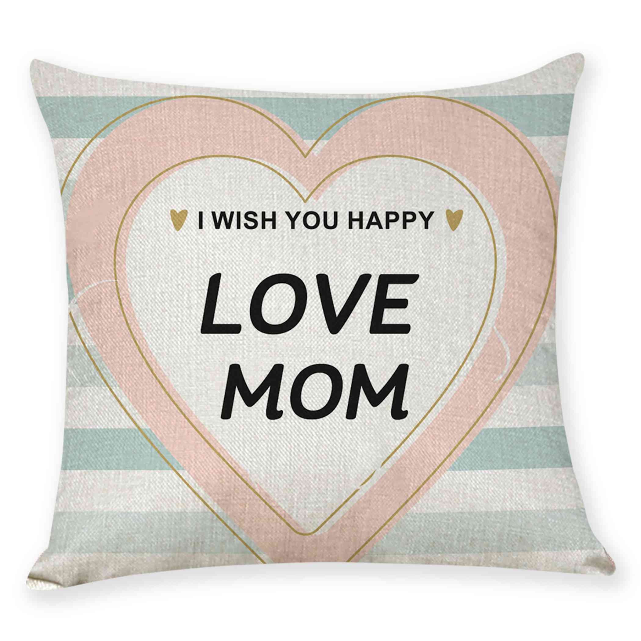 Mothers Day Pillow Case Love Mom Pillow Cover Etsy