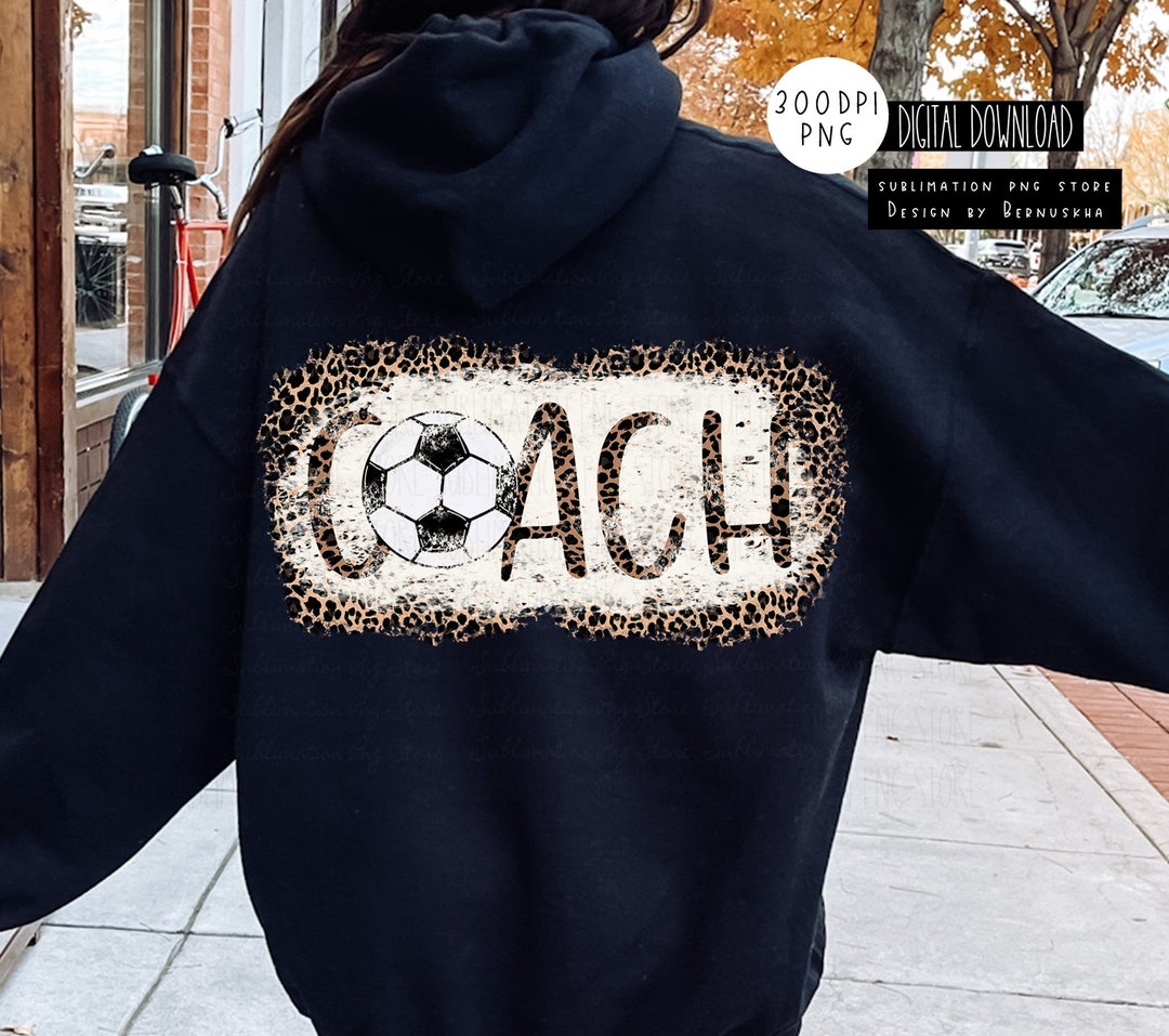 Distressed Soccer Coach Png Sublimation Design Download, Leopard Soccer ...