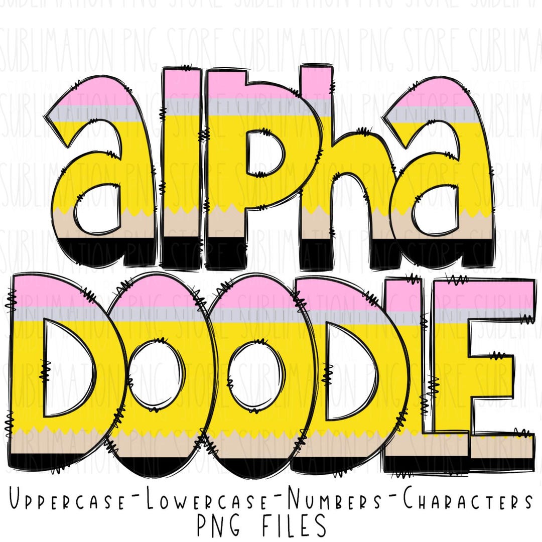 Pencil Alphabet Png Bundle Back to School Doodle Letters Sublimation ...