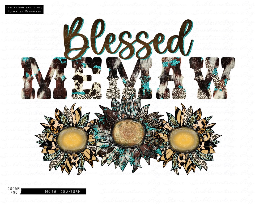 Blessed Memaw Png, Western Memaw Png, Country Memaw Png, Cowhide ...