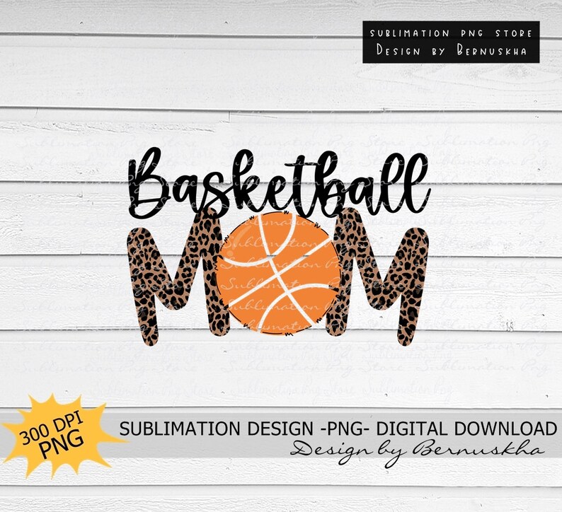 Basketball Mom Png Sublimation Design Download Basketball Mom | Etsy