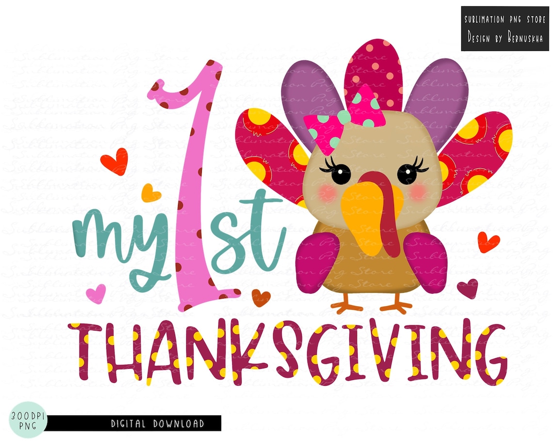 My First Thanksgiving Png Sublimation Design Digital Download - Etsy