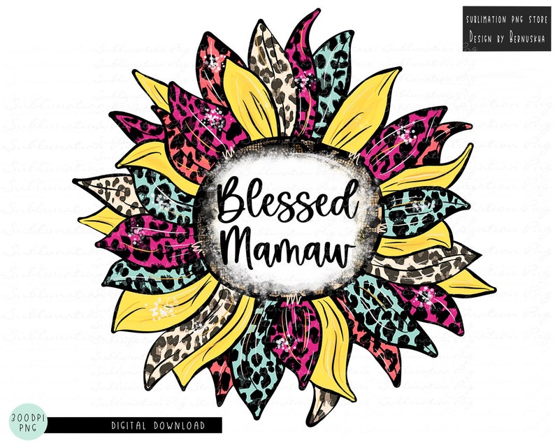 Blessed Mamaw Sunflower Png Sublimation Design Download - Etsy