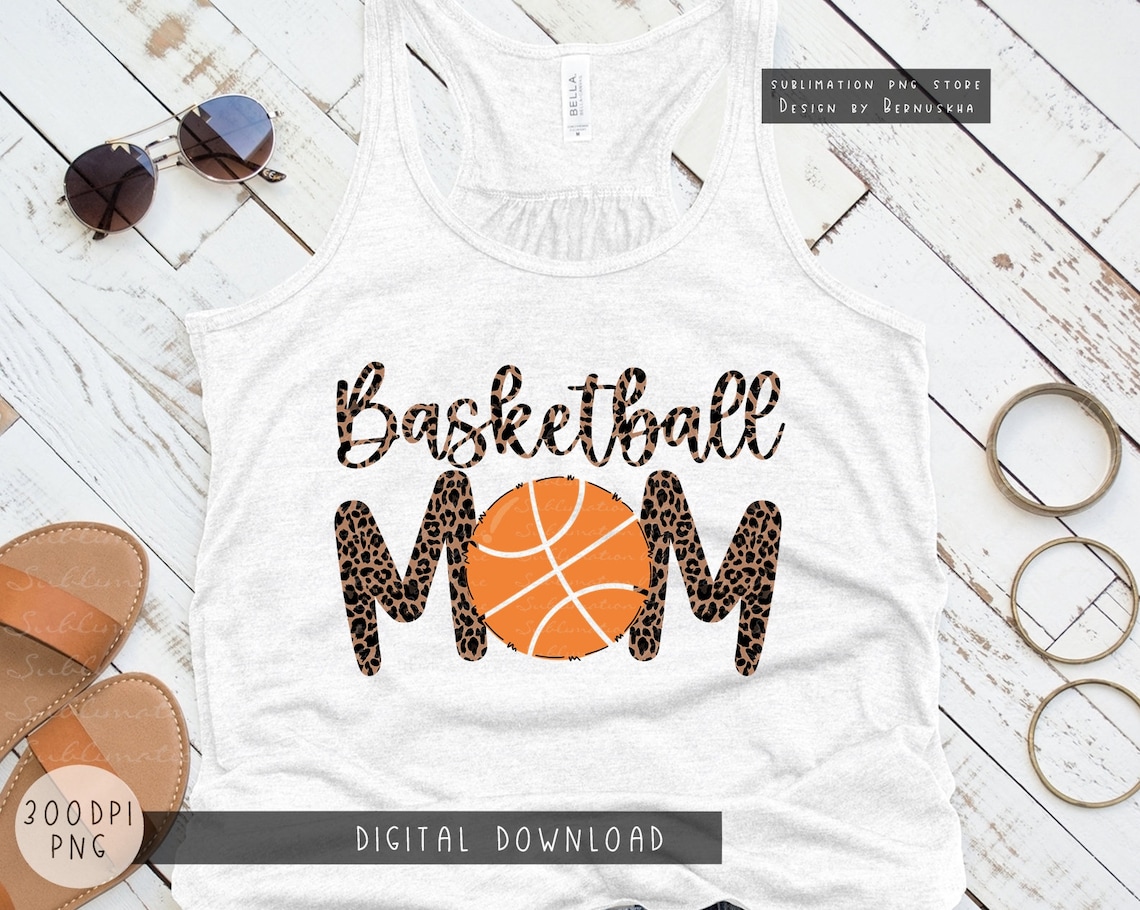 Basketball Mom Png Sublimation Design Download Basketball Mom - Etsy