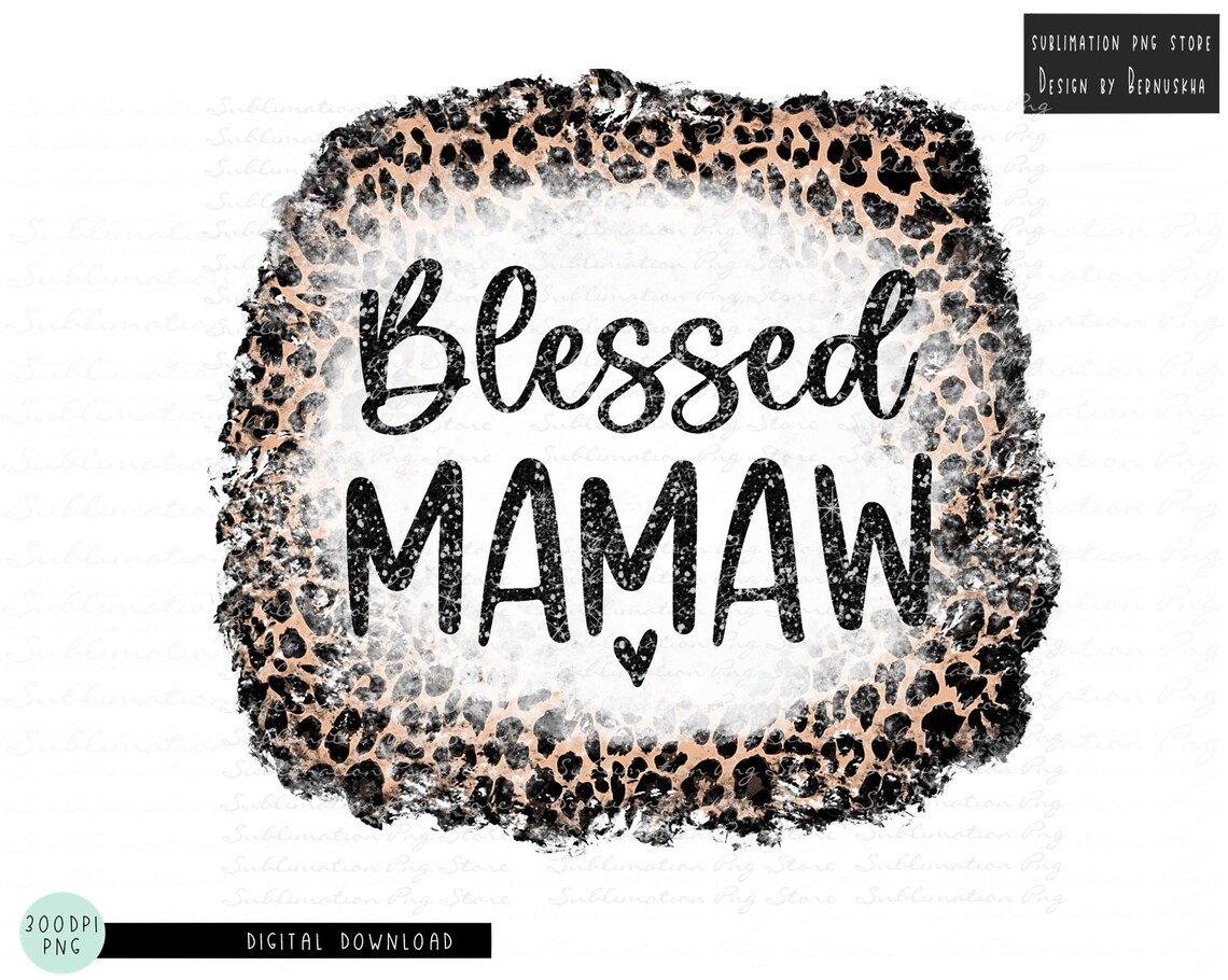 Blessed Mamaw Png Sublimation Design Download Blessed Mamaw | Etsy