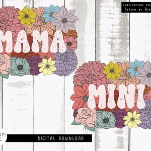 Mama Mini Png, Mama and Mini Png for Sublimation, Mama Mini Floral Png ...