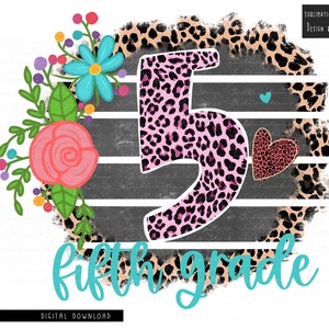 Fifth Grade Leopard Back to School Png Sublimation Design Download ...