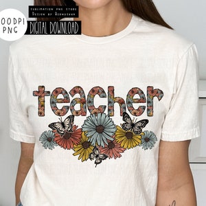 Floral Teacher Png, Sublimation Design Download, Teacher Png, Back to ...