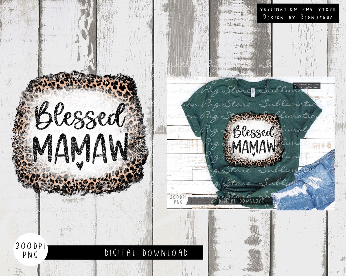 Blessed Mamaw Png Sublimation Design Download Blessed Mamaw | Etsy
