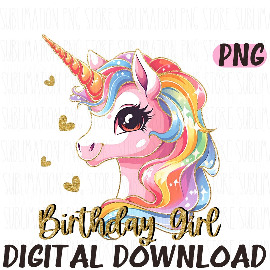 Unicorn Birthday Girl Png Sublimation Design Cute Unicorn Png - Etsy
