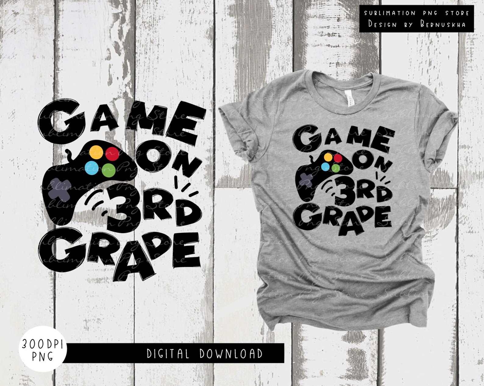 Game on 3rd Grade Png Sublimation Design Download Third Grade | Etsy