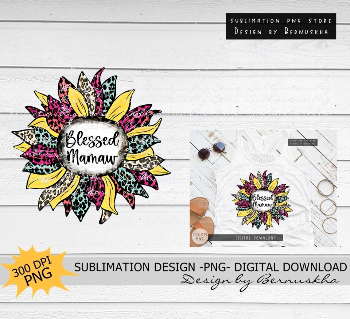 Blessed Mamaw Sunflower Png Sublimation Design Download - Etsy