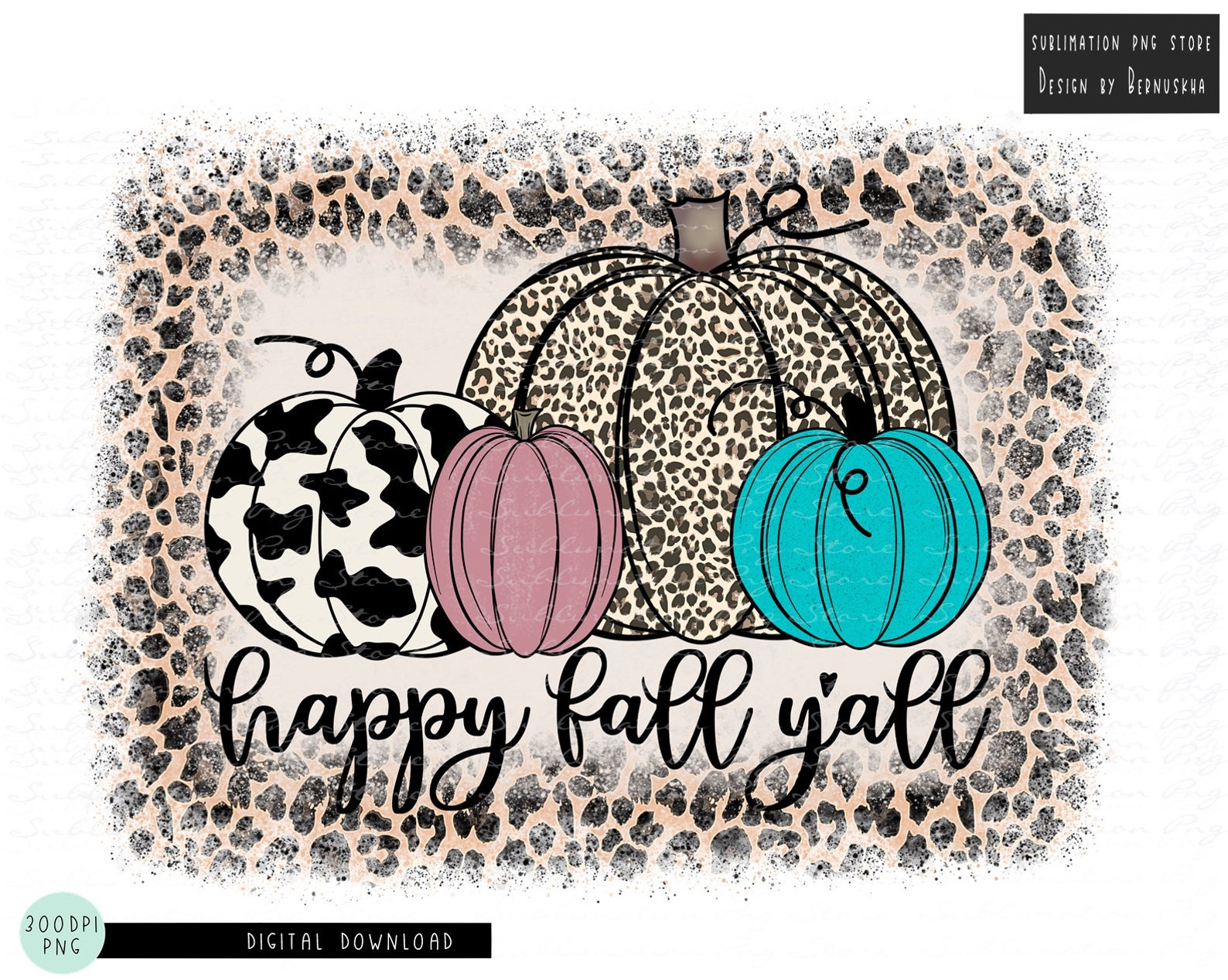 Happy Fall Y'all Leopard Pumpkin Sublimation Design - Etsy