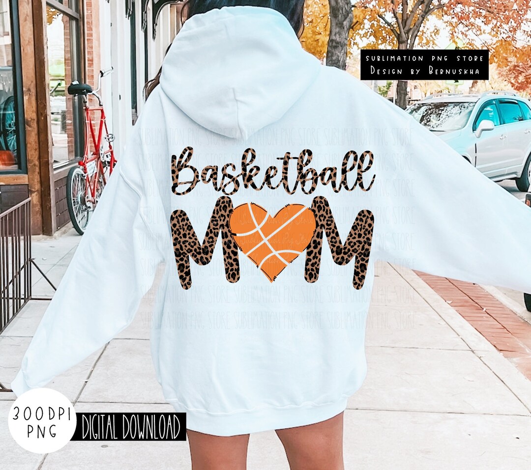 Basketball Mom Png Sublimation Design Download Basketball Mom - Etsy