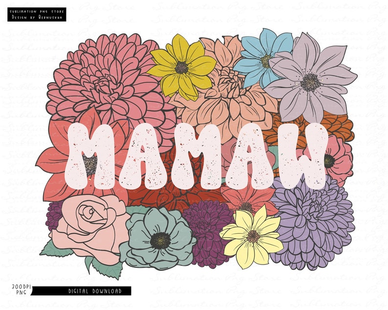 Mamaw Png Mamaw Sublimation Design Download Mamaw Png for - Etsy