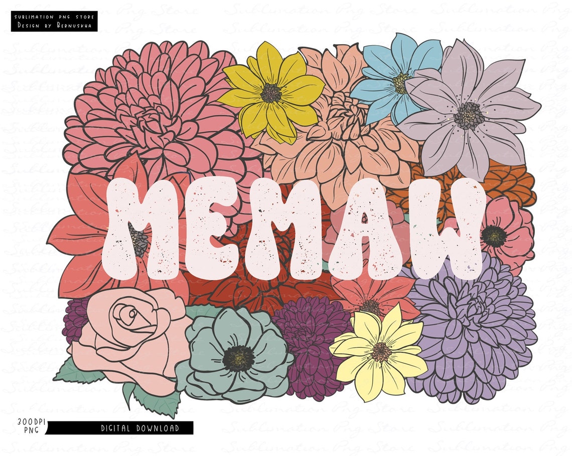 Memaw Png Memaw Sublimation Design Download Memaw Png for - Etsy
