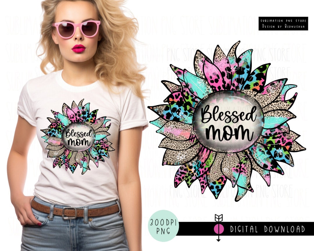 Blessed Mom Png Sublimation Design Download, Blessed Mom Png, Leopard ...