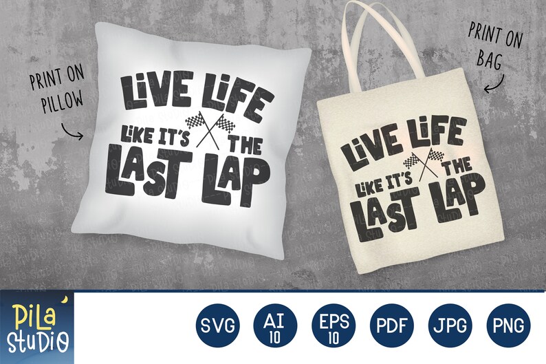 Live Life Like It's the Last Lap SVG Racing Svg Live - Etsy