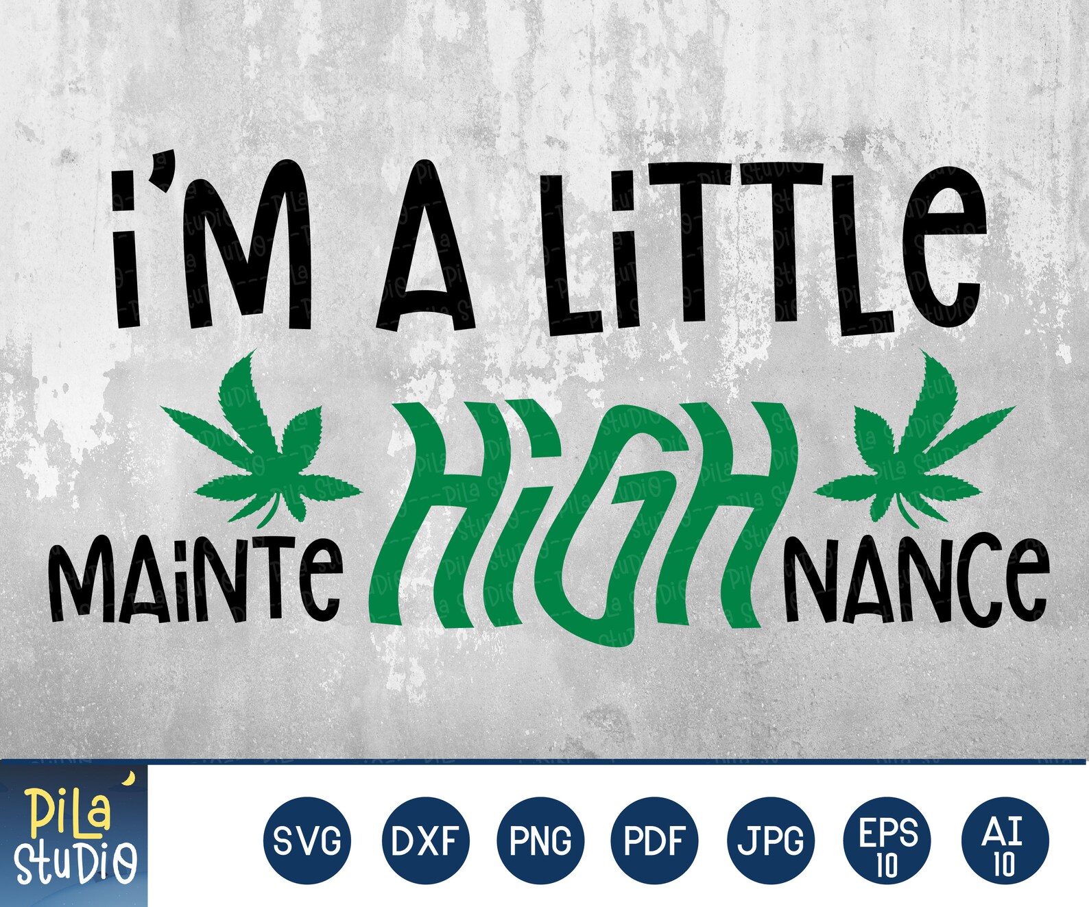 I Am Little High Maintenance SVG Weed Svg SVG Cutting File - Etsy
