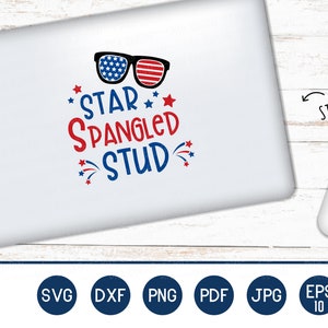 Star Spangled Stud Svg, 4th of July Svg, Baby Boy Shirt Svg, Red White ...