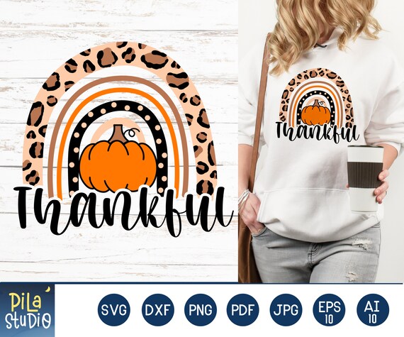 Rainbow Pumpkin Svg Thankful Rainbow Svg Thanksgiving Day | Etsy
