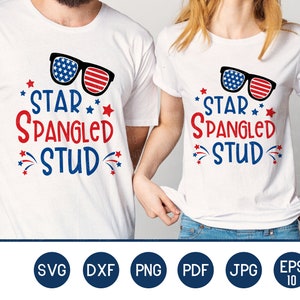 Star Spangled Stud Svg, 4th of July Svg, Baby Boy Shirt Svg, Red White ...