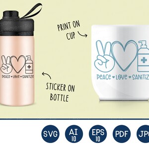 Peace Love Sanitize Svg, Sanitize Svg, Nurse Svg, SVG Cutting File ...