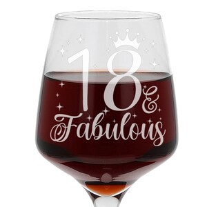 18 & Fabulous Engraved Wine Glass - 18th Birthday and Fabulous – 18 ...